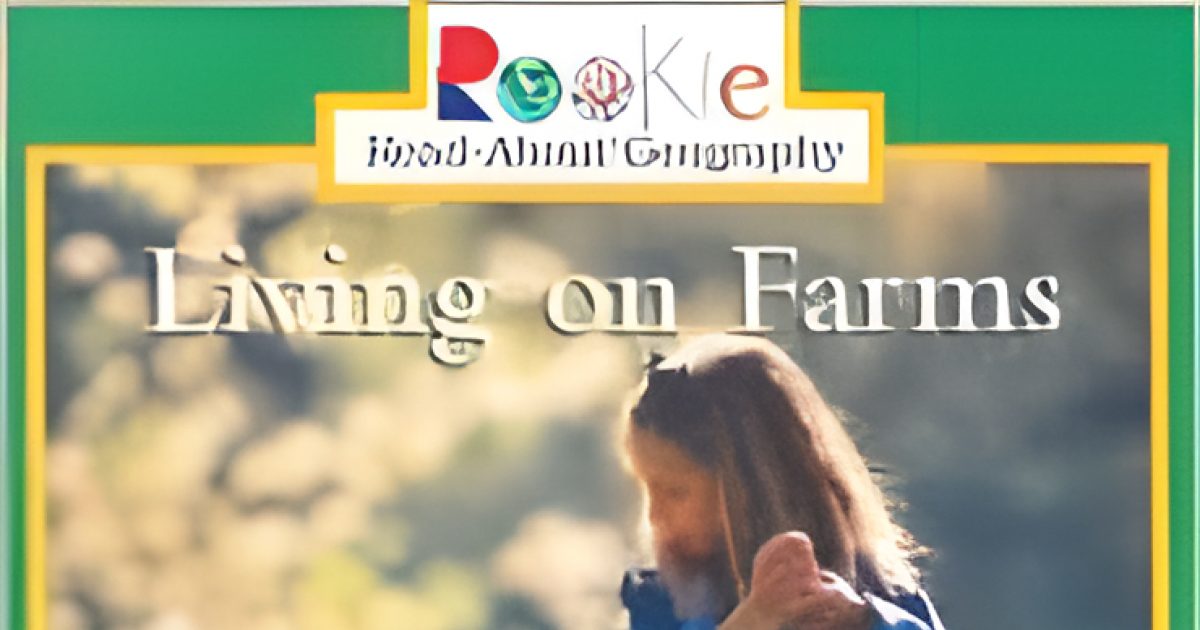 Living on Farms | American Farm Bureau Foundation for Agriculture