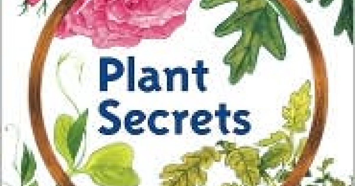 Plant Secrets American Farm Bureau Foundation For Agriculture