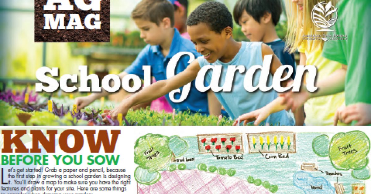 School Garden Ag Mag | American Farm Bureau Foundation for Agriculture