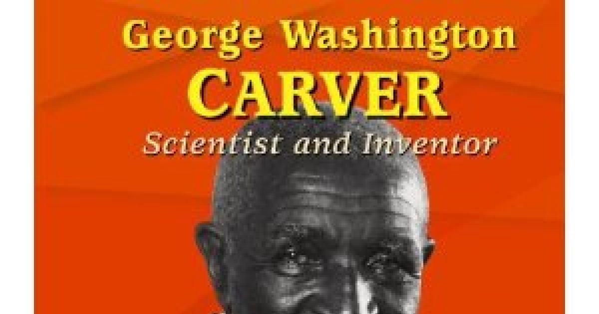 George Washington Carver: Scientist and Inventor | American Farm Bureau ...