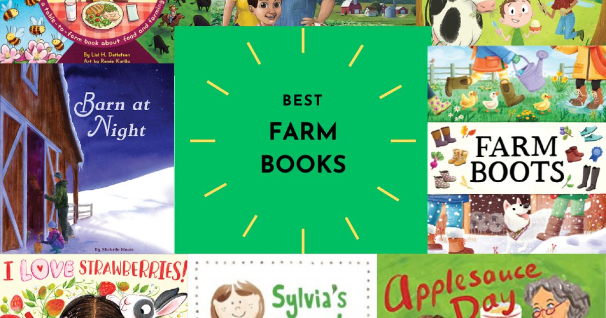31 Farm Books for Kids | American Farm Bureau Foundation for Agriculture