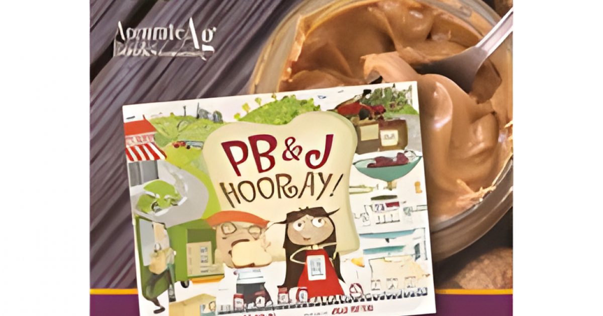 PB&J Hooray Educator's Guide | American Farm Bureau Foundation for ...