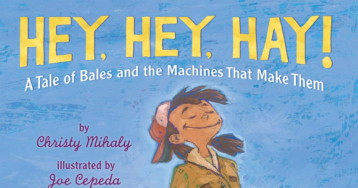 Hey Hey Hay | American Farm Bureau Foundation for Agriculture